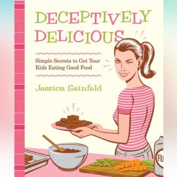 Accents | Deceptively Delicious Simple Secrets To Get Your Kids Eating ...
